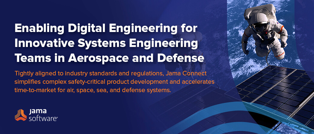 Aerospace & Defense | Digital Safety Engineering | Jama Software