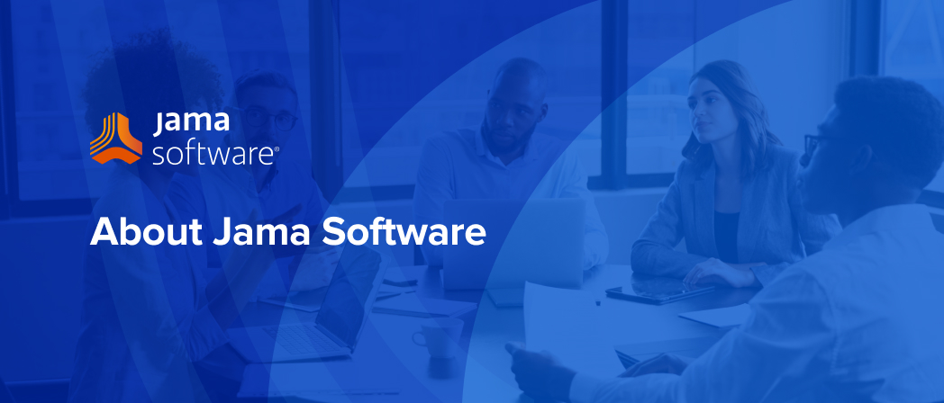 Jama Connect | Collaboration Tool | SaaS Requirements Management