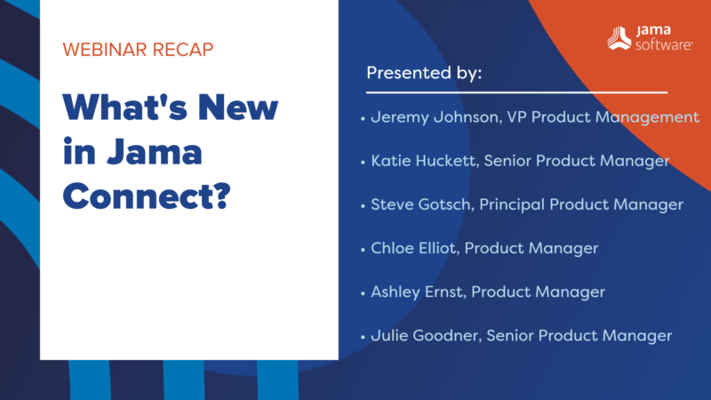 What's New in Jama Connect® - Jama Software