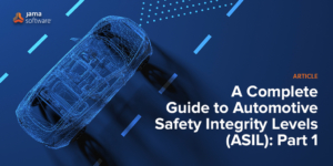 Complete Guide to ASIL: Part 1 - Jama Software