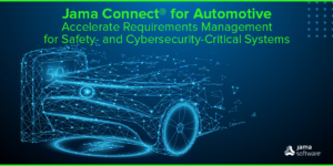 Jama Connect for Automotive - Jama Software