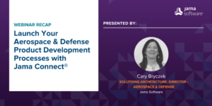 Launch Your Aerospace & Defense Product - Jama Software
