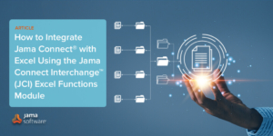 How to Integrate Jama Connect with Excel - Jama Software