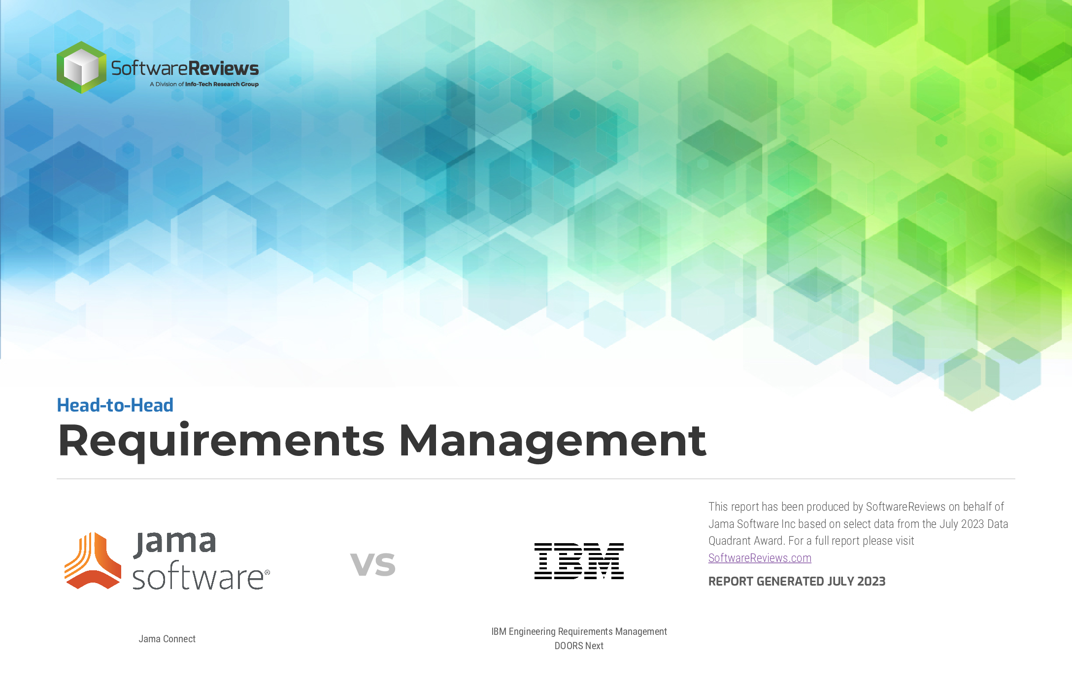 Head-to-Head Requirements Management: Jama Connect® vs IBM DOORS Next ... Head-to-Head Requirements Management: Jama Connect® vs IBM DOORS Next ...
