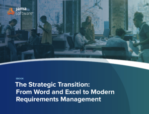 Choose Jama Connect Over Microsoft Word and Excel Documents - Jama Software