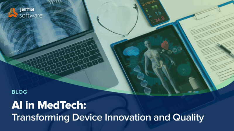 AI in MedTech: Device Innovation & Quality Management Guide - Jama Software