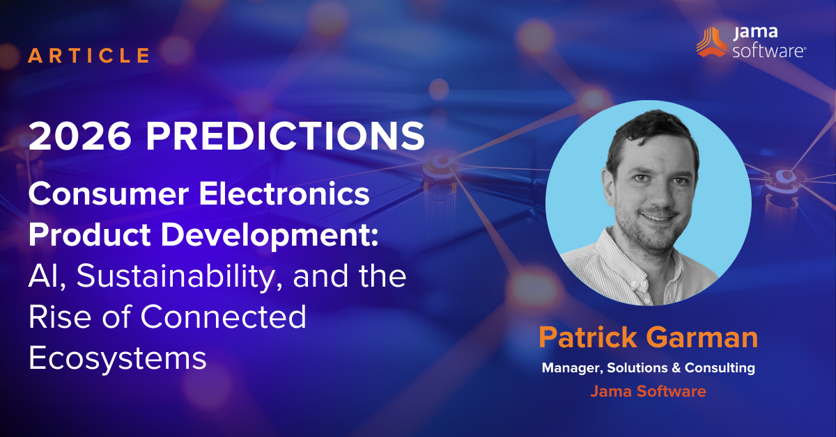 2026 Consumer Electronics Predictions - Jama Software
